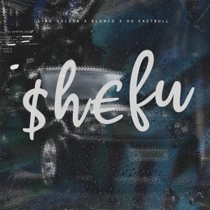 "$hefu", single-ul pregatit de Lino Golden, Blanco si OG Eastbull